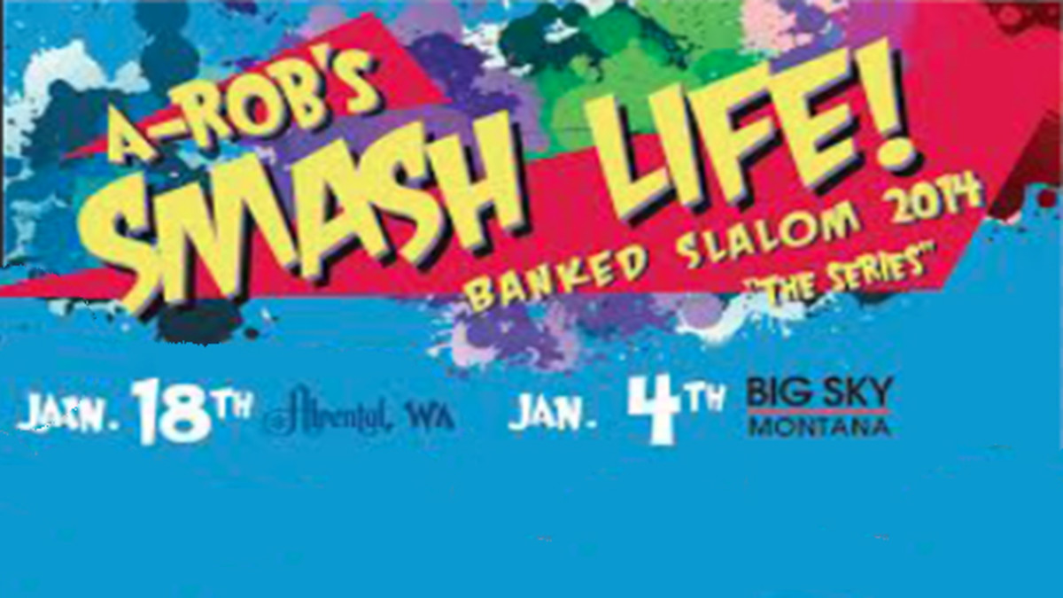 A-Rob's Smash Life Banked Slalom 2014 - Snowboarder