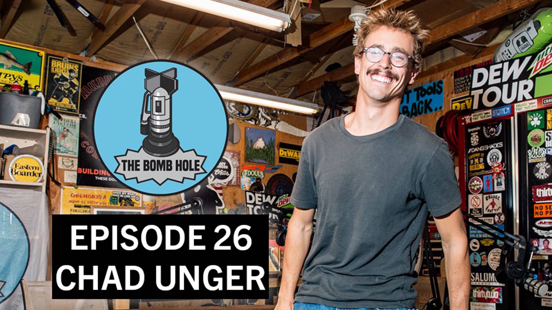 The Bomb Hole EP. 26—Chad Unger