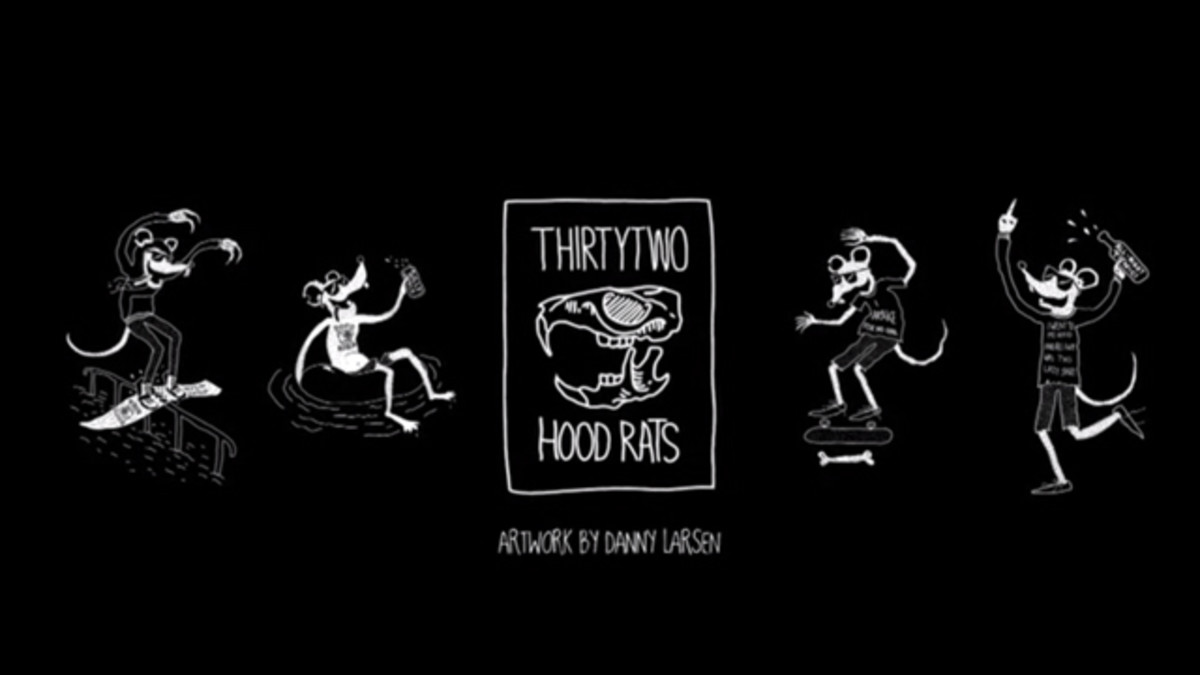 ThirtyTwo Hood Rats 2014