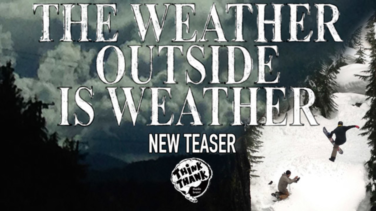 Think Thank The Weather Outside is Weather - Special Release Teaser