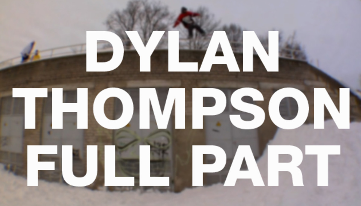 FODT: Dylan Thompson Full Part "Familia 2" - Snowboarder
