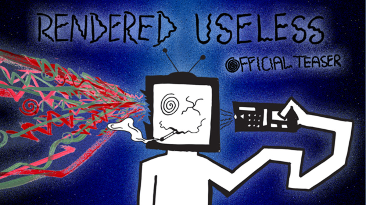 Rendered Useless Early Teaser