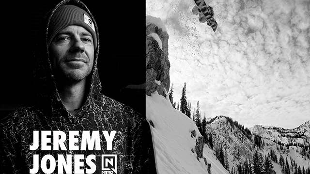 Nitro Snowboards is proud to introduce Jeremy Jones to the team ...