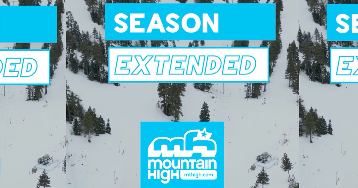 Mountain High Extends Season to April 21, 2024 - Snowboarder