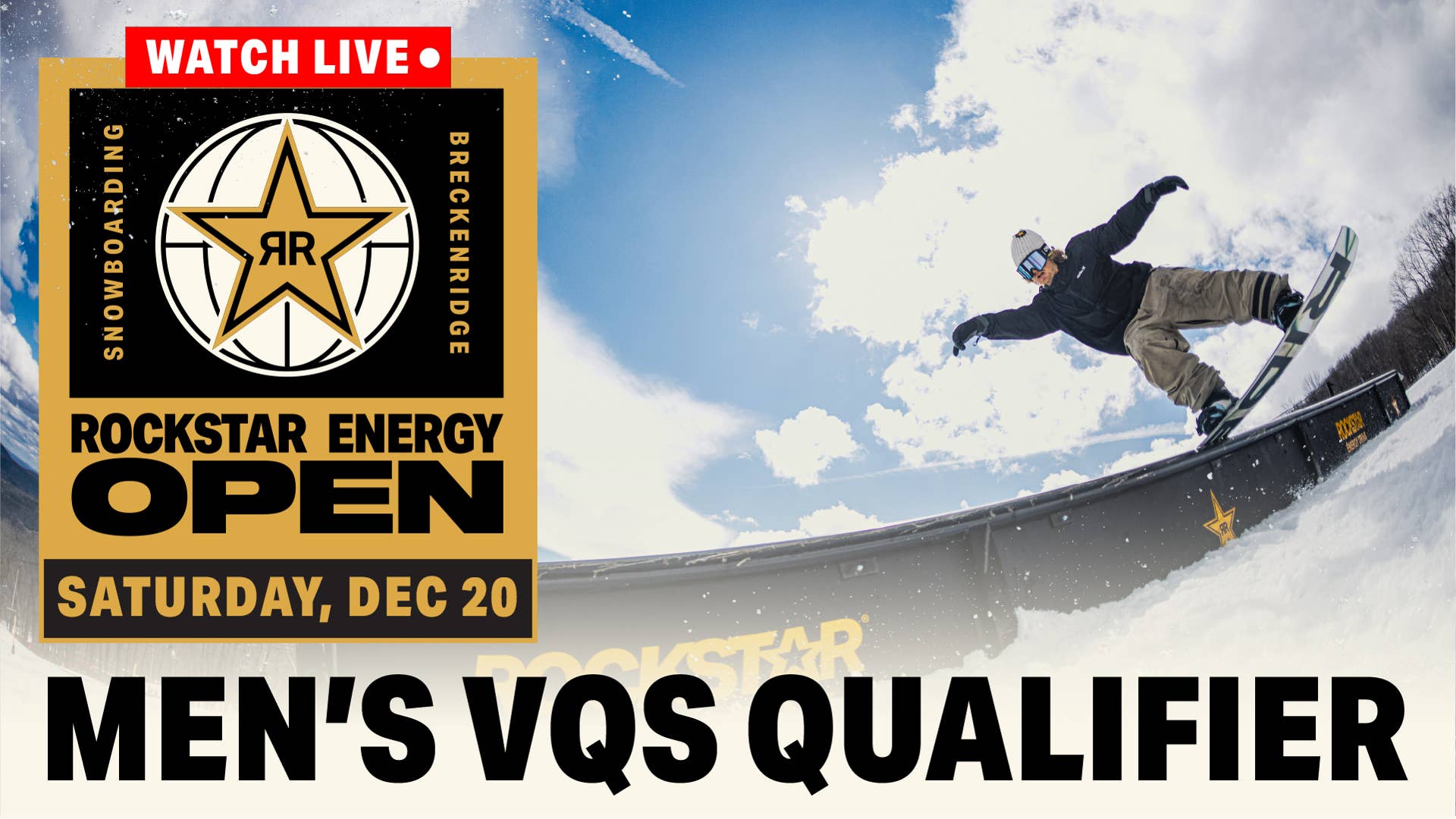 LIVE: Rockstar Energy Open Breckenridge, Day 2 - Snowboarder